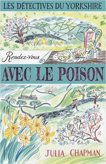 Rendez-vous avec le poison de Julia Chapman | Plaisirs à cultiver
